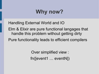 Elm & Elixir: Functional Programming and Web | PPT