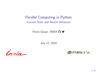 Parallel computing in Python: Current state and recent advances | PPT