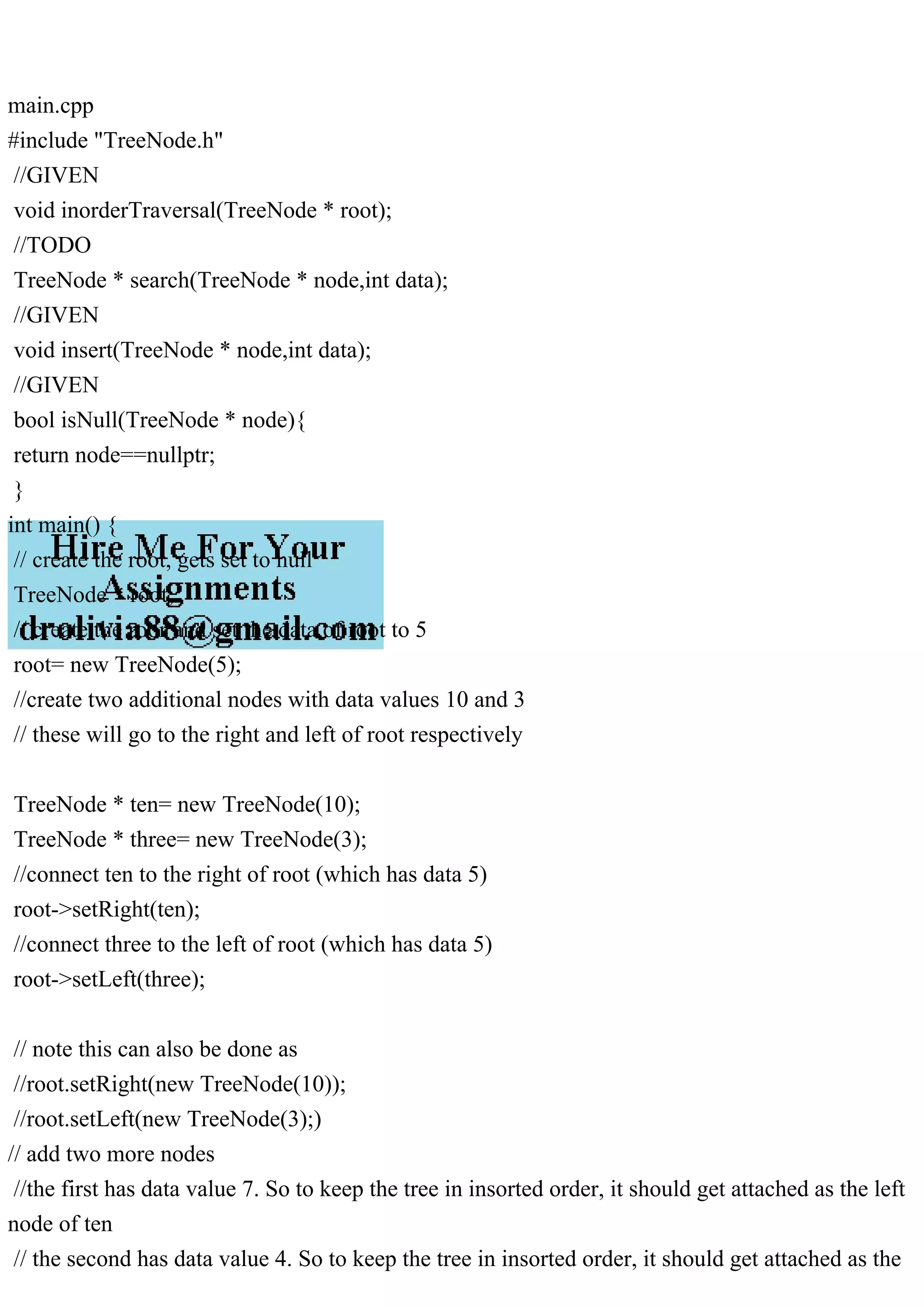 main.cpp#include TreeNode.h GIVEN void inorderTraversal(.pdf