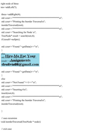 main.cpp#include TreeNode.h GIVEN void inorderTraversal(.pdf