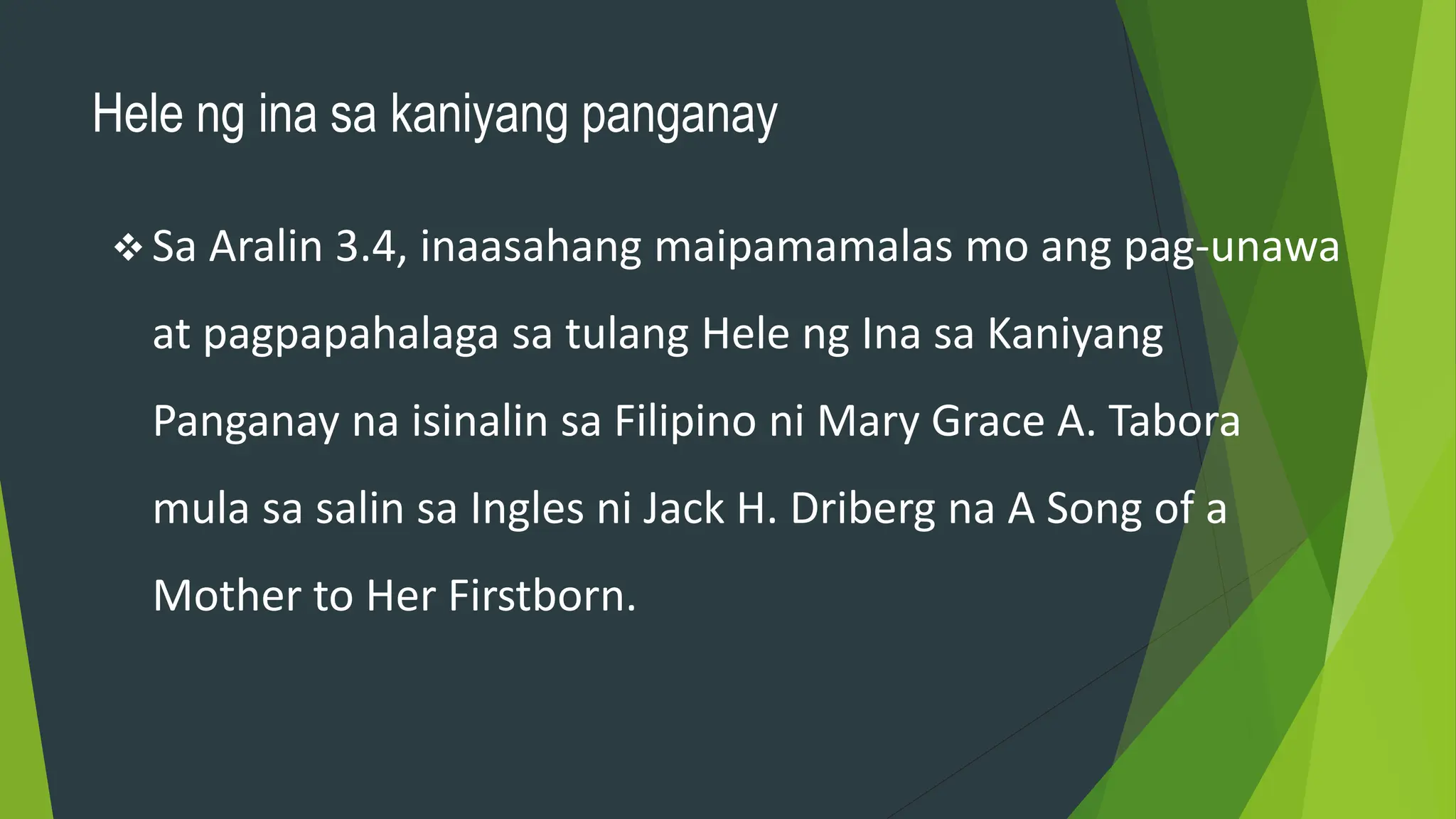 Aktibidad sa Araling Panlipunan 3.4 - Hele Ng Ina sa Kaniyang Panganay na anak .pptx