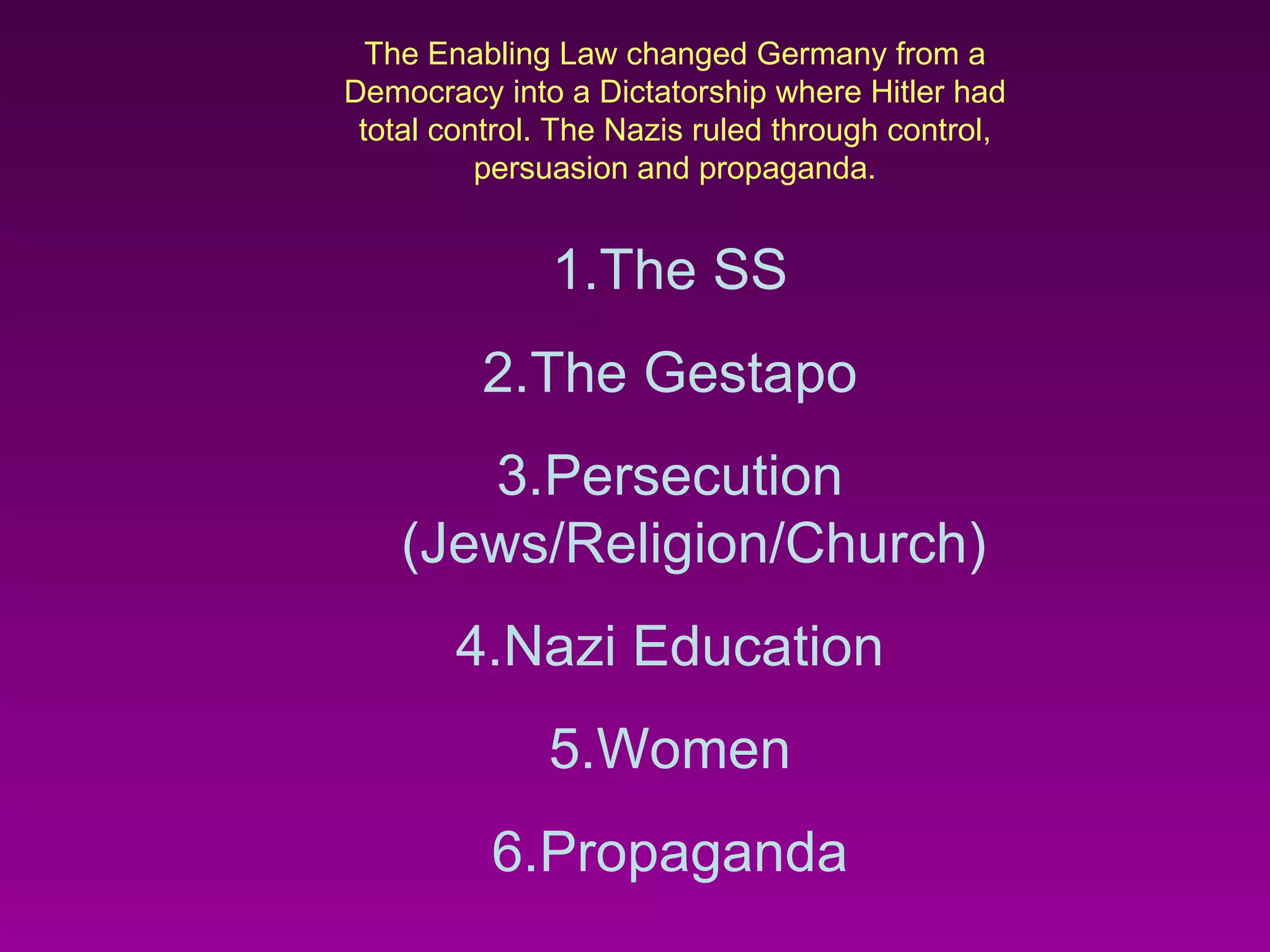 Main Features of Nazi Germany | PPT