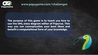 PapyGame - Papyrus for gamers, let’s play modeling | PPT