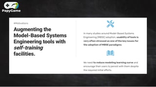 PapyGame - Papyrus for gamers, let’s play modeling | PPT