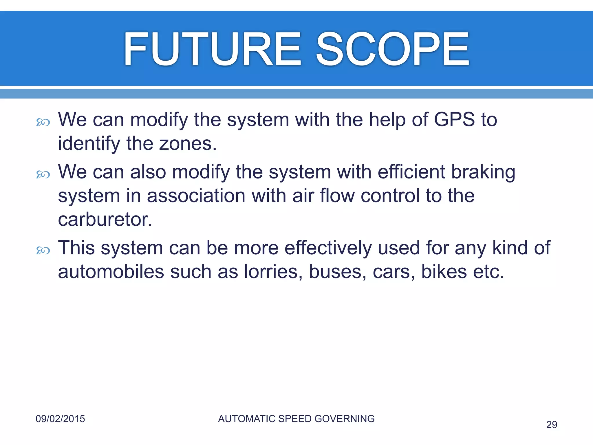 Automatic speed controller in real time vehicles. | PPTX