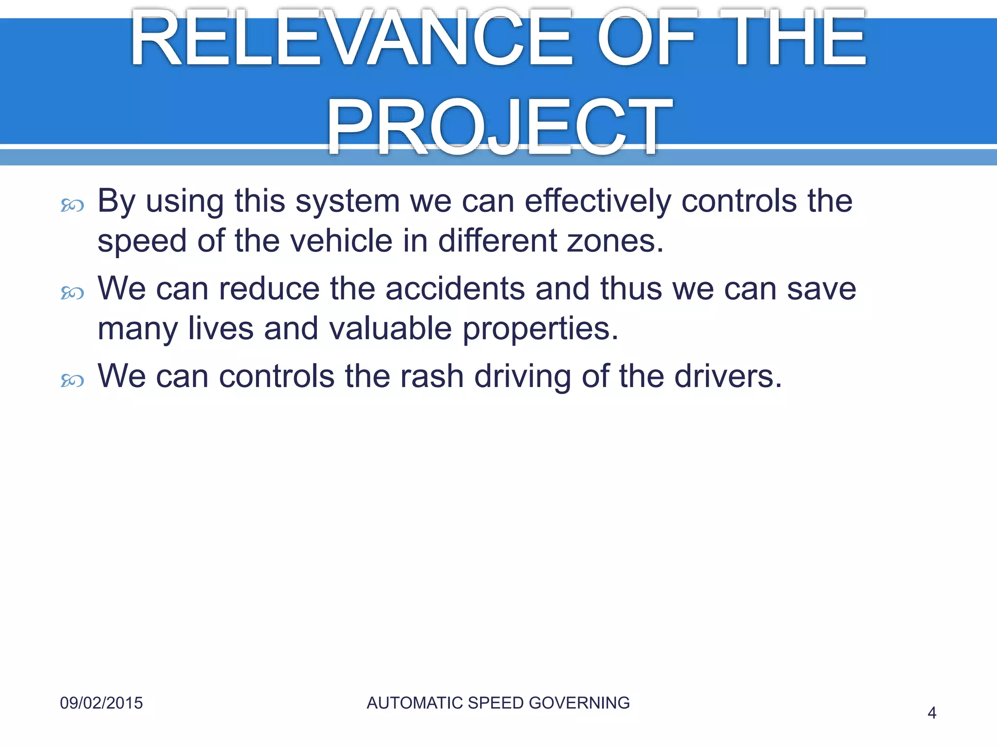 Automatic speed controller in real time vehicles. | PPTX