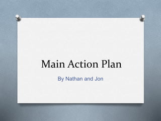Main action plan | PPT