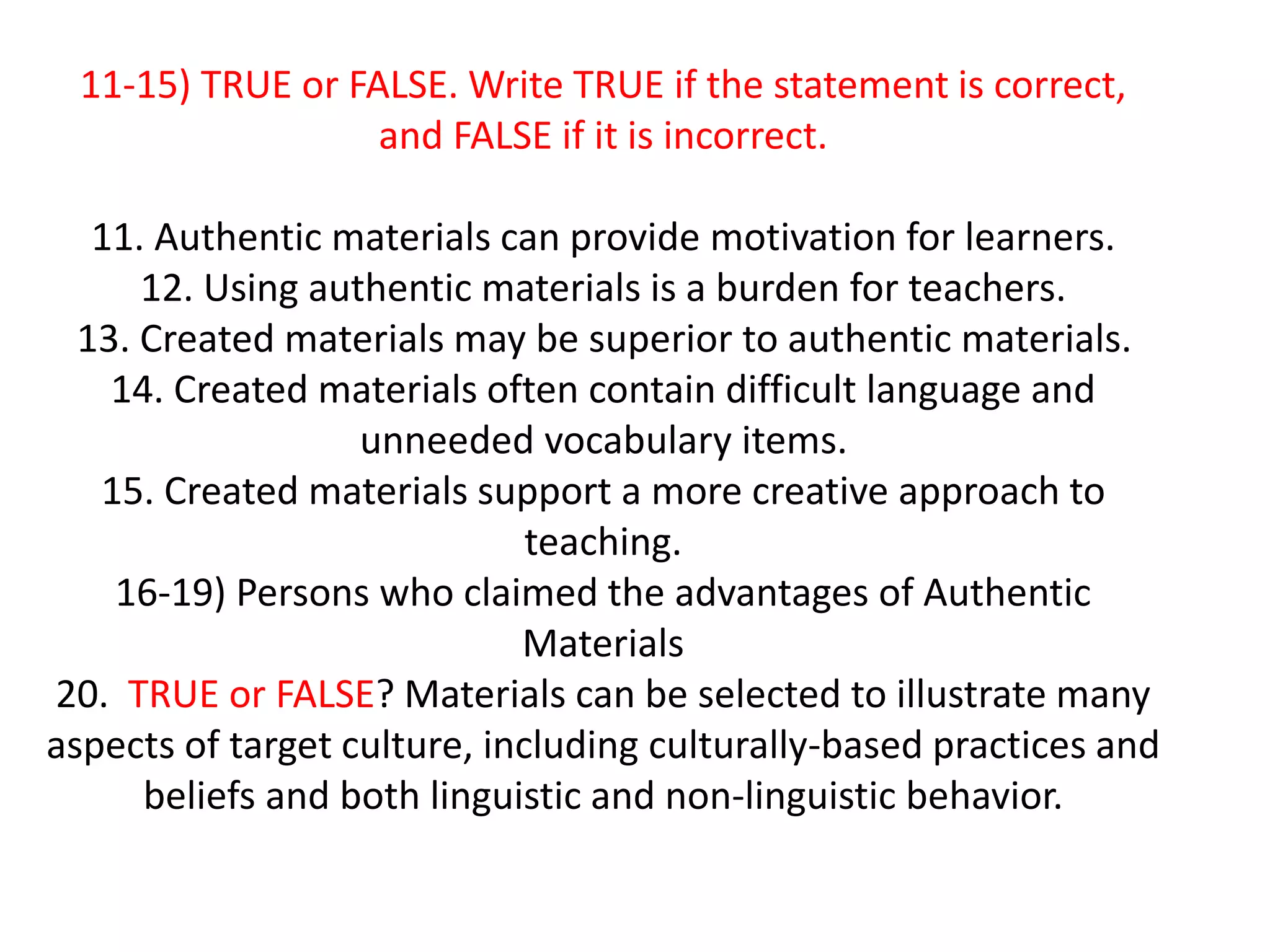 Principles in Materials Design - Advantages and Disadvantages of Authentic Materials | PPTX