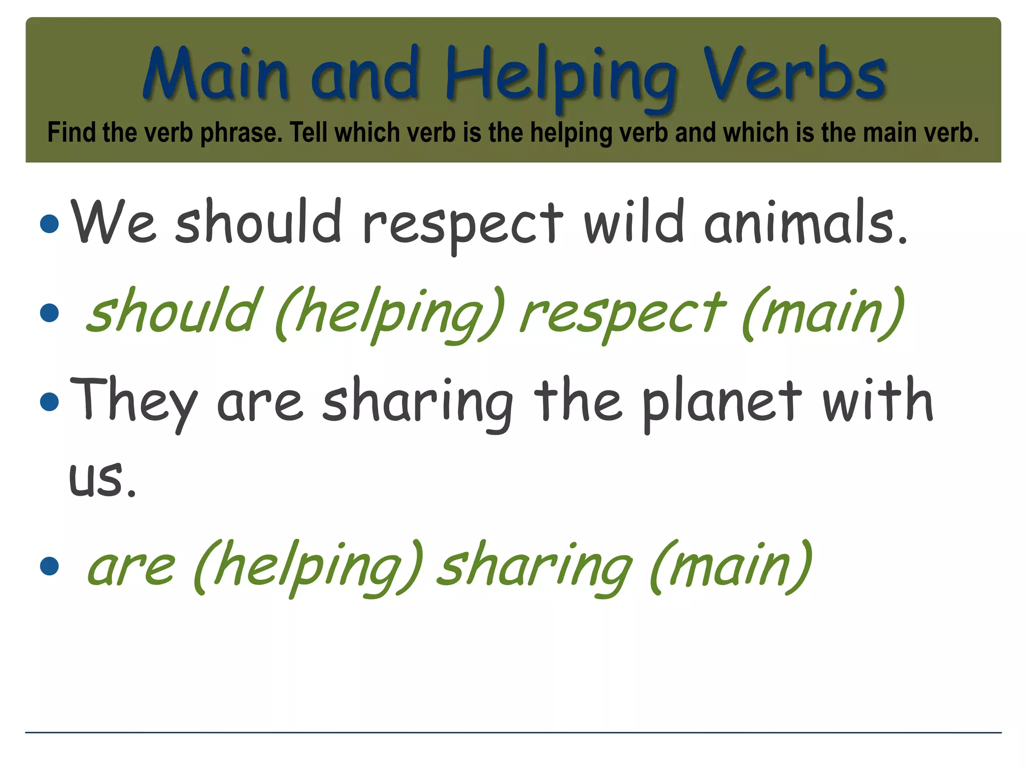 Main and helping verbs lesson | PPTX