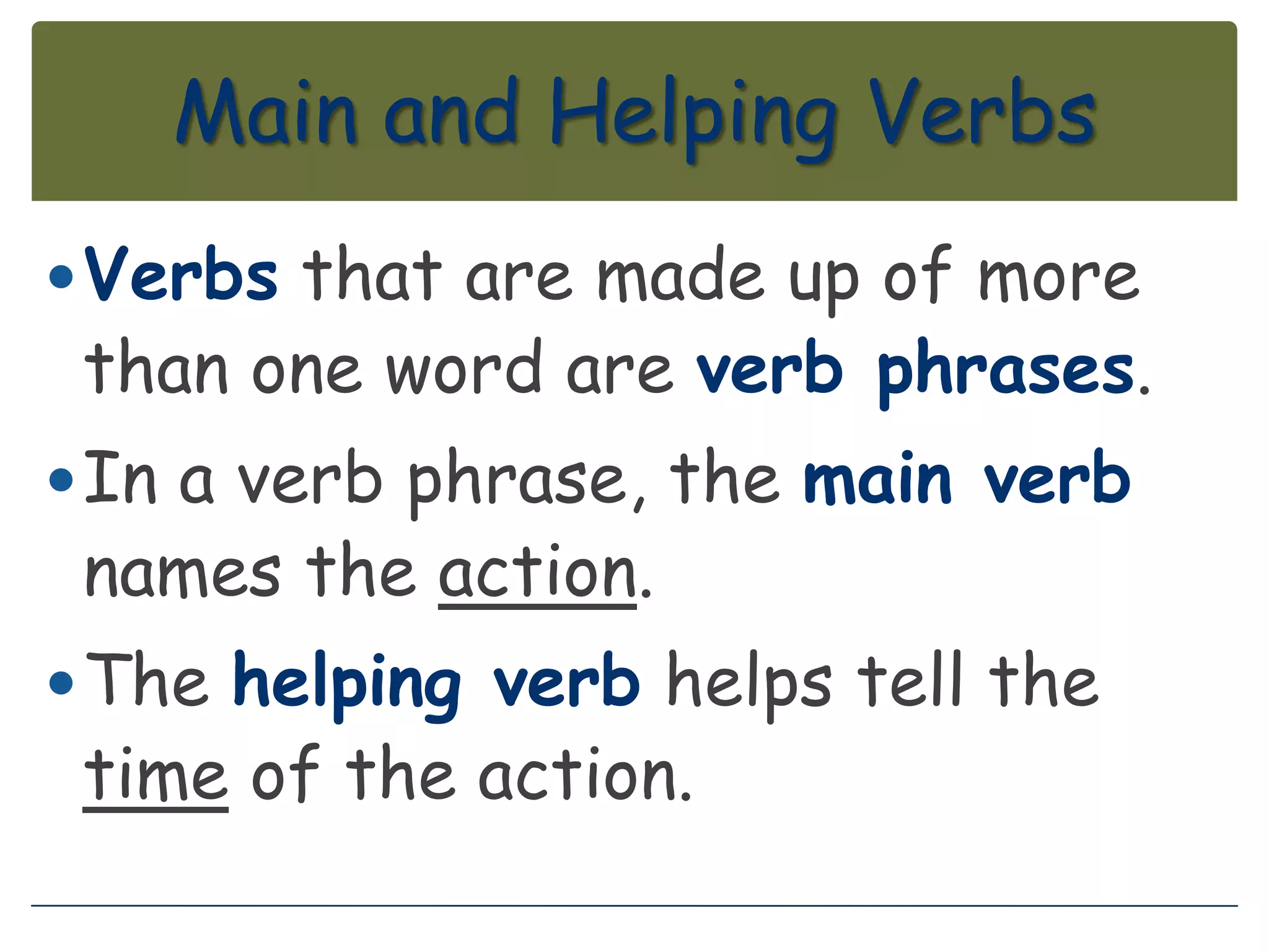 Main and helping verbs lesson | PPTX