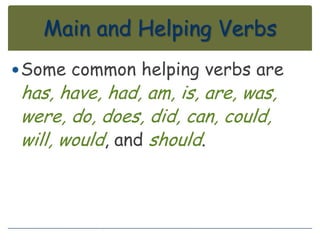 Main and helping verbs lesson | PPTX
