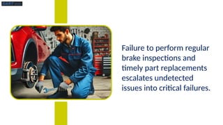 Main Causes of Brake Failure What You Need to Know | PPT