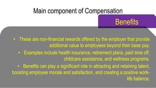 Main components of Compensation AND PAY RATES DETERMINATION | PPTX