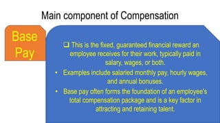 Main components of Compensation AND PAY RATES DETERMINATION | PPTX