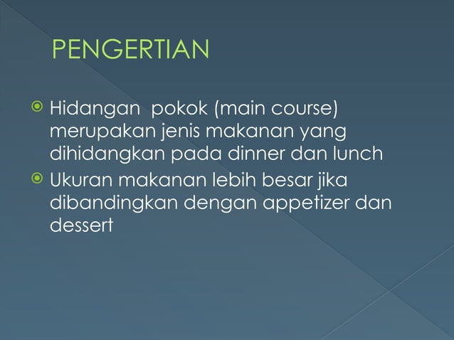 Hidangan utama berbahan dasar ayam, daging dan ikan MAIN COURSE.pptx