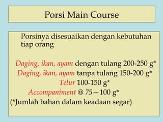 Pengolahan dan penyajian makanan utama Main Course (Daging).ppt
