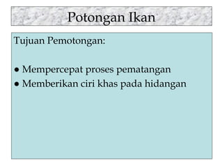 Pengolahan dan penyajian makanan utama Main Course (Ikan new).ppt