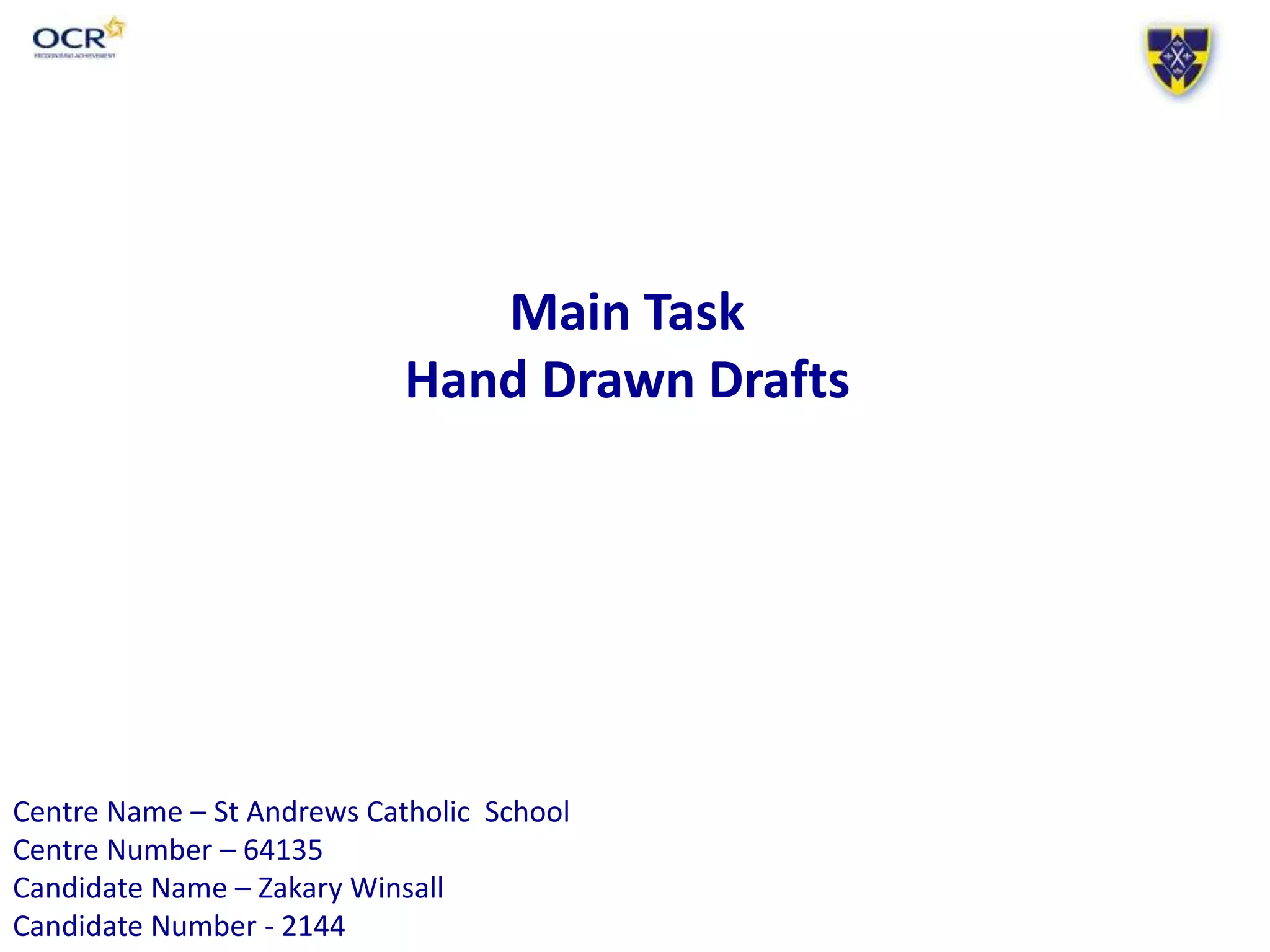 Main Task - Hand Drawn Drafts | PPTX