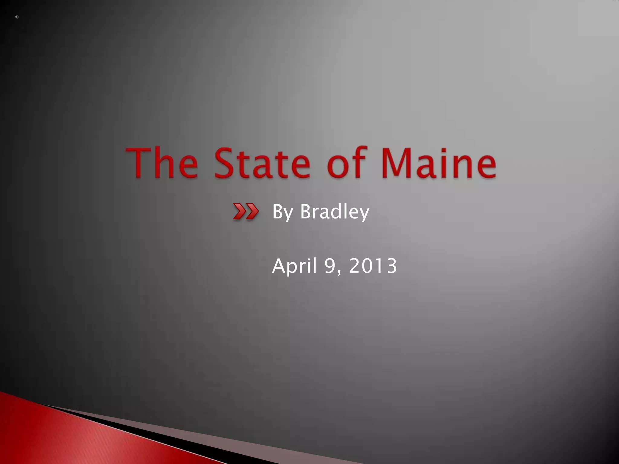 Maine state report | PPT