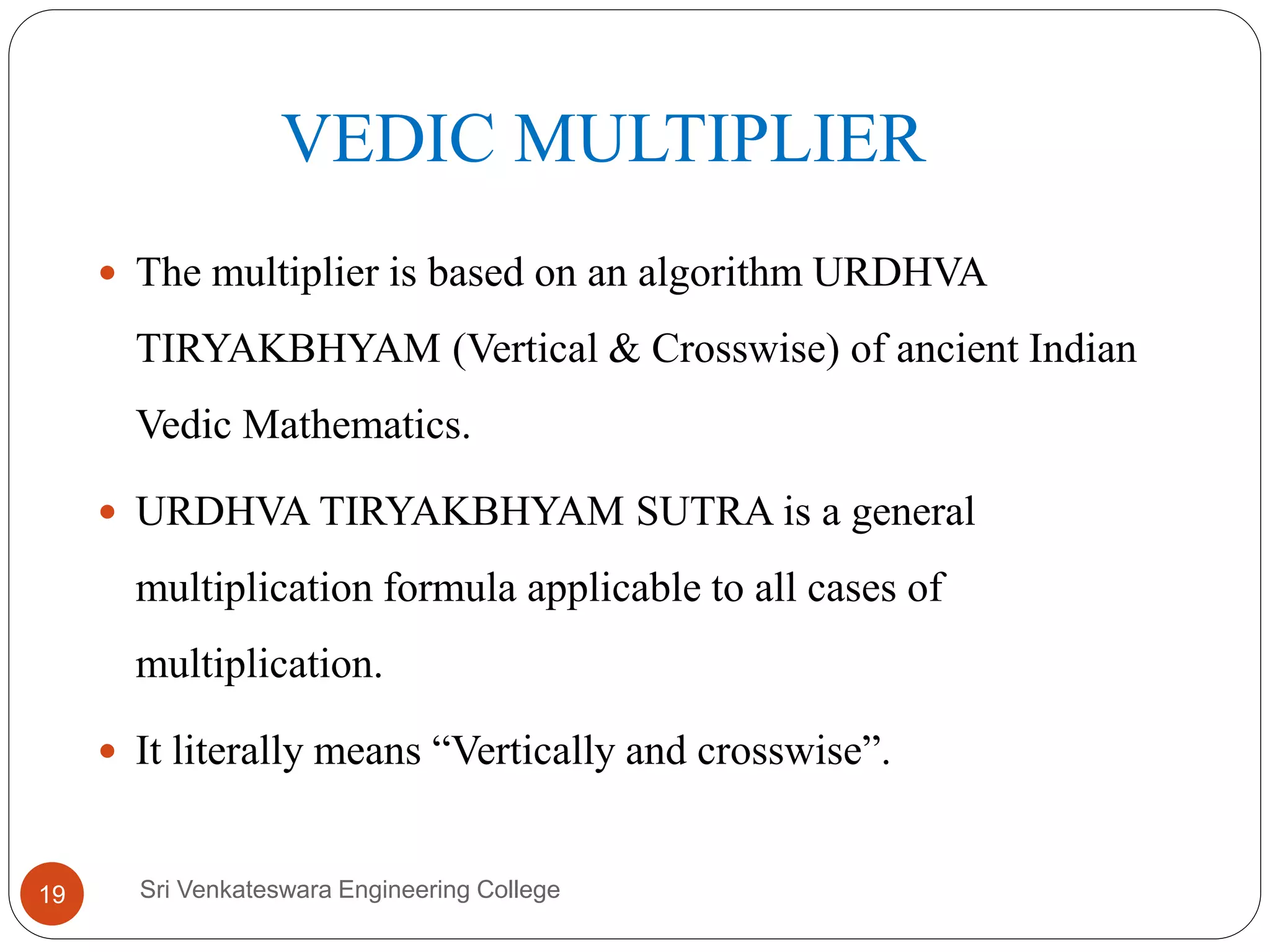 Design And Simulation Of Different 8 Bit Multipliers Using Verilog Code By Saikiran Panjala Ppt 5950
