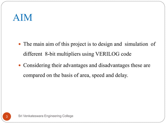 Design And Simulation Of Different 8 Bit Multipliers Using Verilog Code 8664