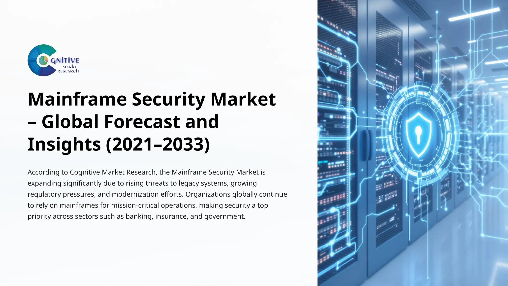 Mainframe Security Market Forecast , Size and its Share | PPTX