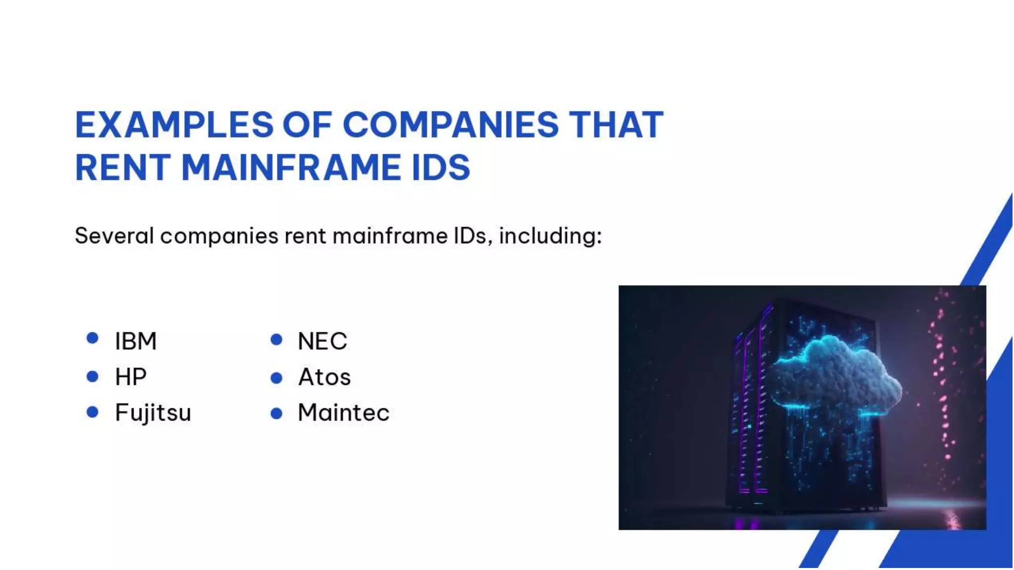 Mainframe ID for rent | PPTX