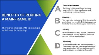 Mainframe ID for rent | PPTX