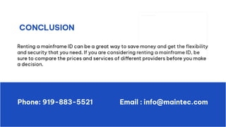 Mainframe ID for rent | PPTX
