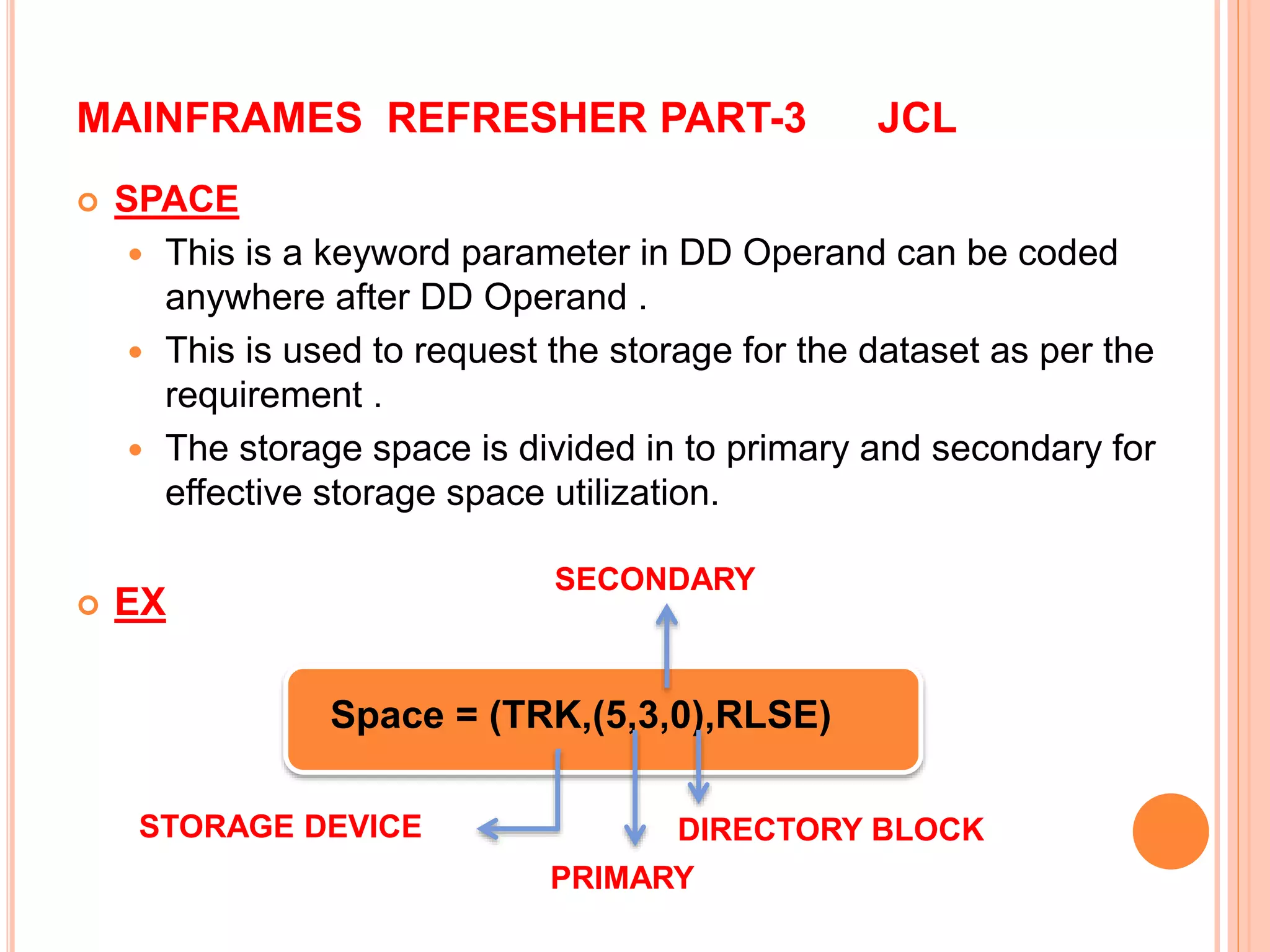 Mainframe jcl exec and dd statements part - 3 | PPTX | Programming Languages | Computing