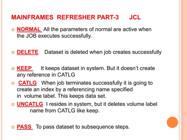 Mainframe jcl exec and dd statements part - 3 | PPTX | Programming Languages | Computing