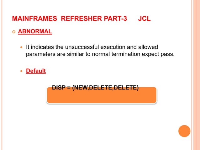 Mainframe jcl exec and dd statements part - 3 | PPTX | Programming Languages | Computing