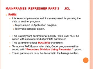 Mainframe jcl exec and dd statements part - 3 | PPTX | Programming Languages | Computing
