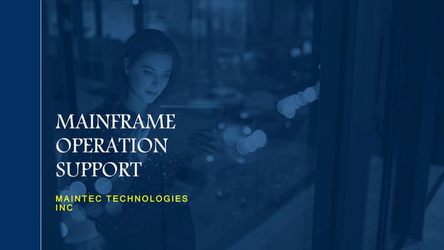 Mainframe operation support | PPT