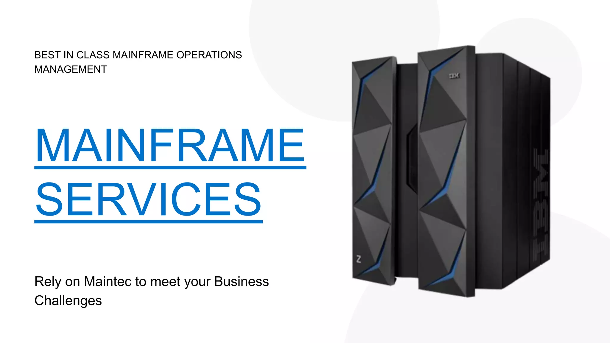 Mainframe Services | Maintec | PPT