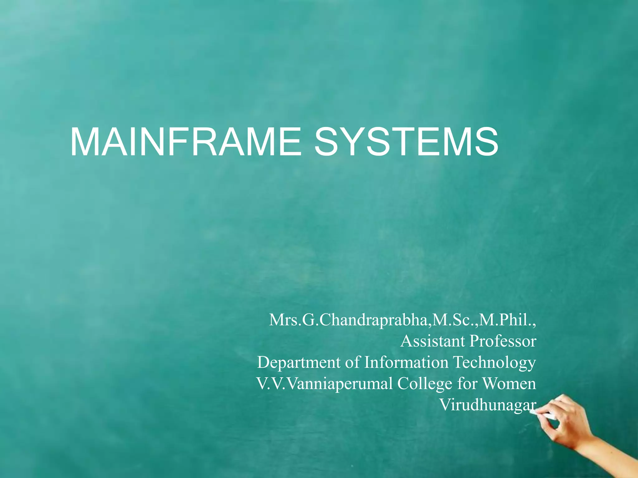Mainframe systems | PPTX