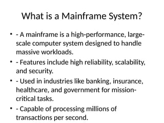 Mainframe_Systems_Complete_Overview_Comparisons.pptx