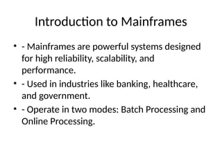 Mainframe_Systems_Overview_mainframe modernization | PPTX