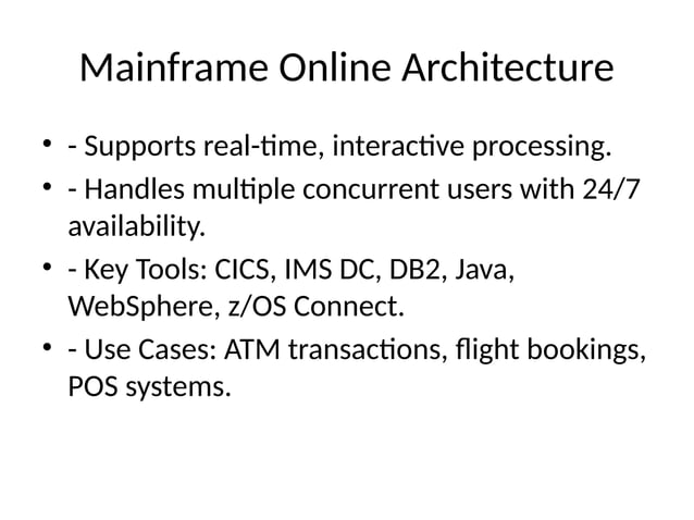 Mainframe_Systems_Overview_mainframe modernization | PPTX