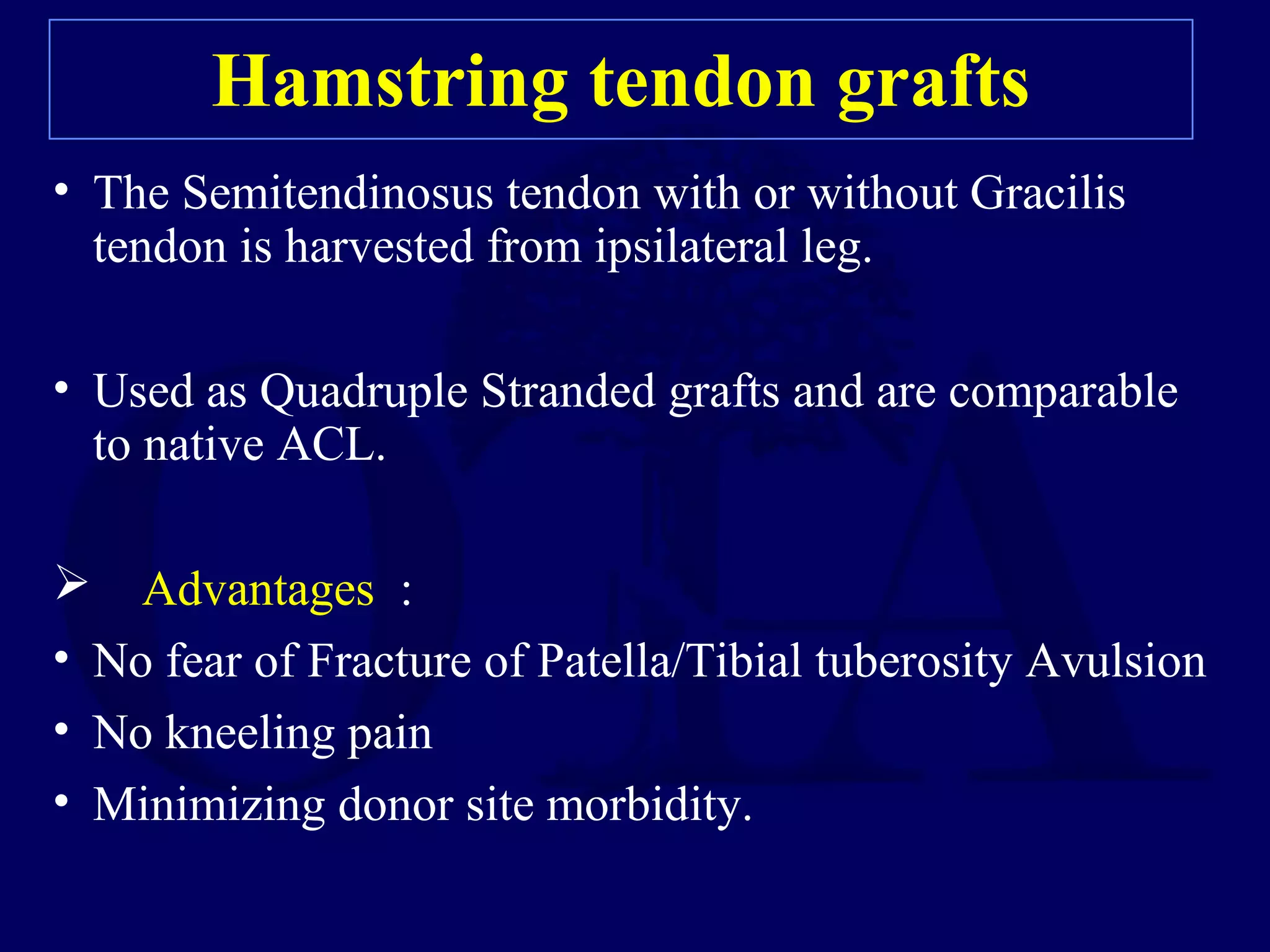Graft choices for Anterior Cruciate Ligament - ACL Reconstruction - Dr ...