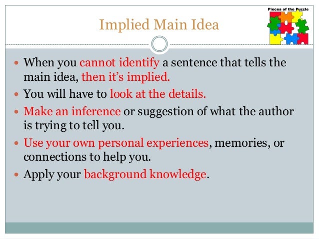 Main Idea Main Idea