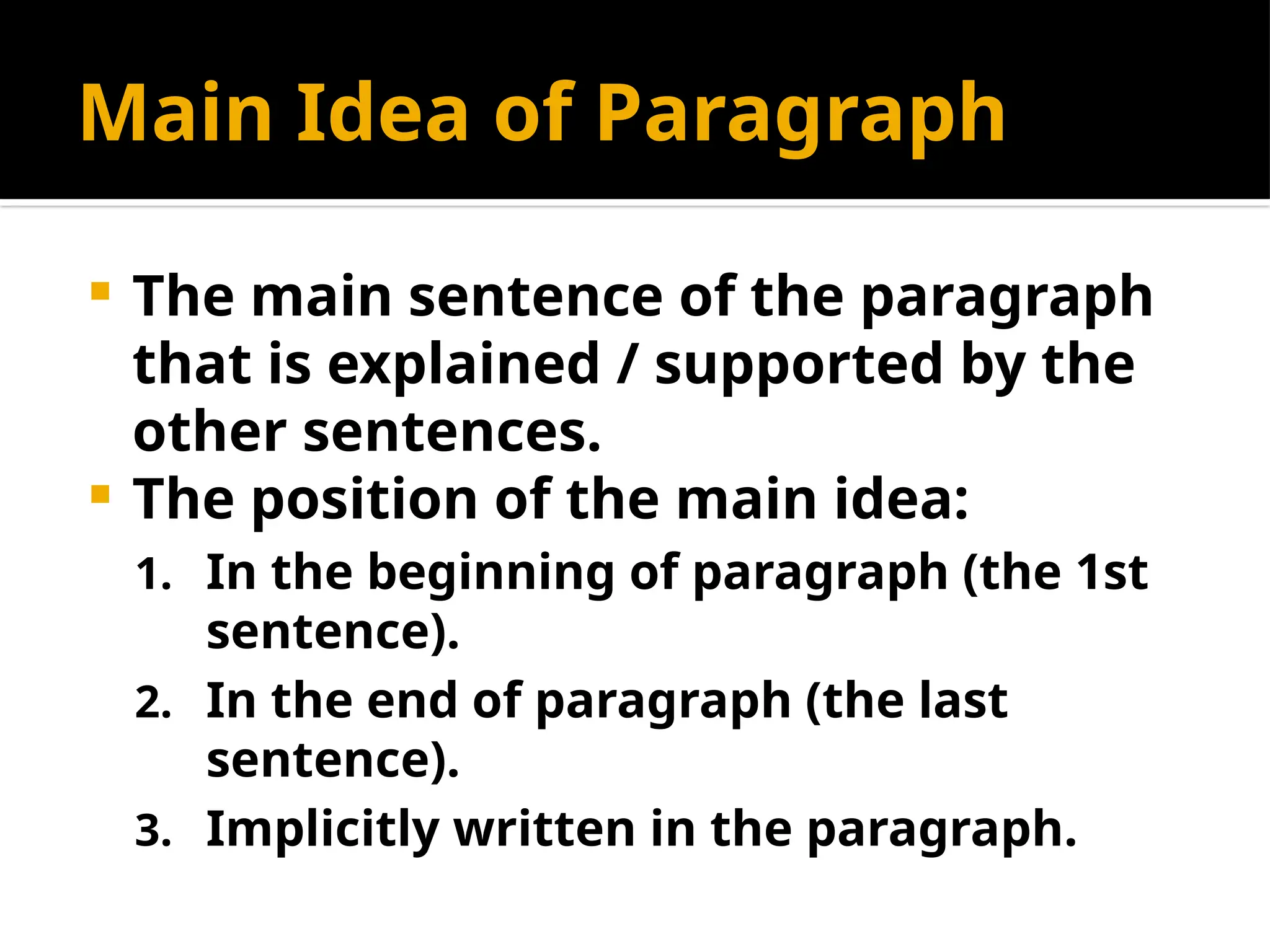 the explanation about finding a main idea | PPTX