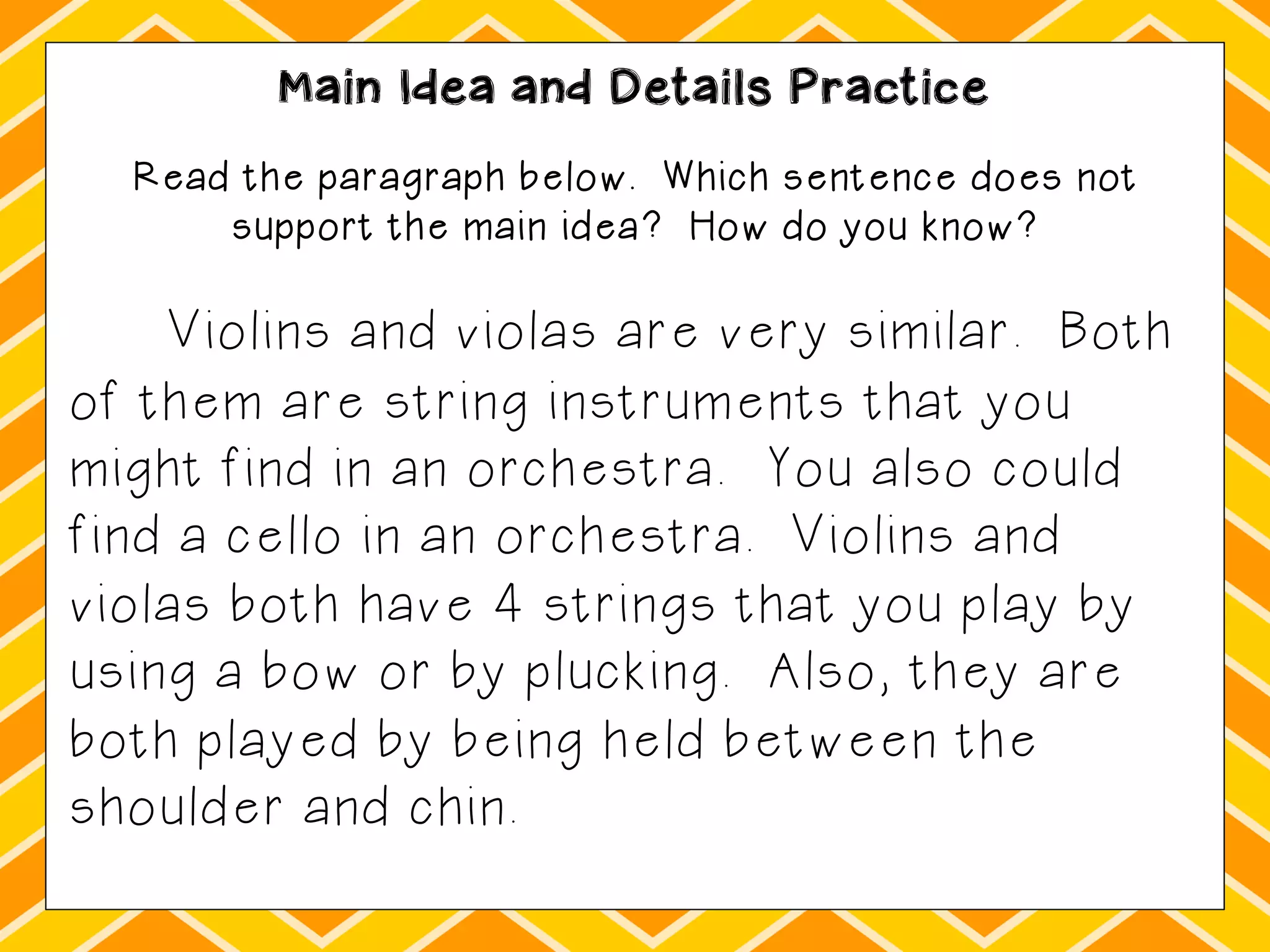 Main idea slideshow | PDF | Musical Instruments | Hobbies & Interests