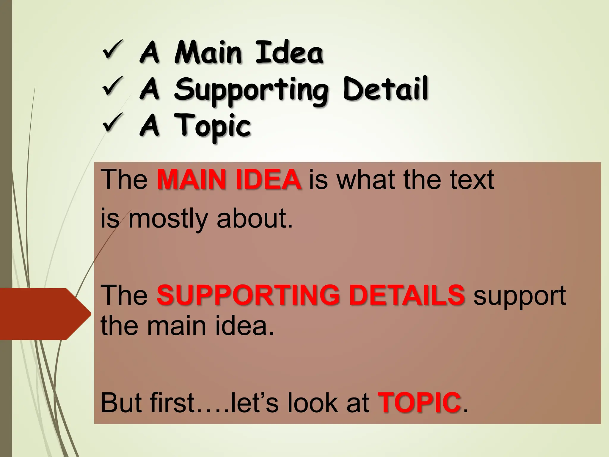 Main Idea s & Supporting Details PPT.pptx