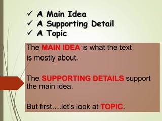 Main Idea s & Supporting Details PPT.pptx