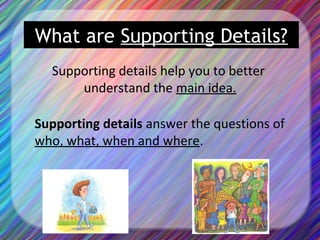 Main ideas supporting details for Third Grade | PPT