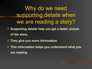 Main Ideas and Supporting Details for Second Graders | PPT