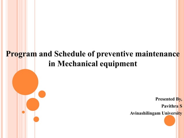 Program and Schedule of Preventive Maintenance in Mechanical Equipment ...