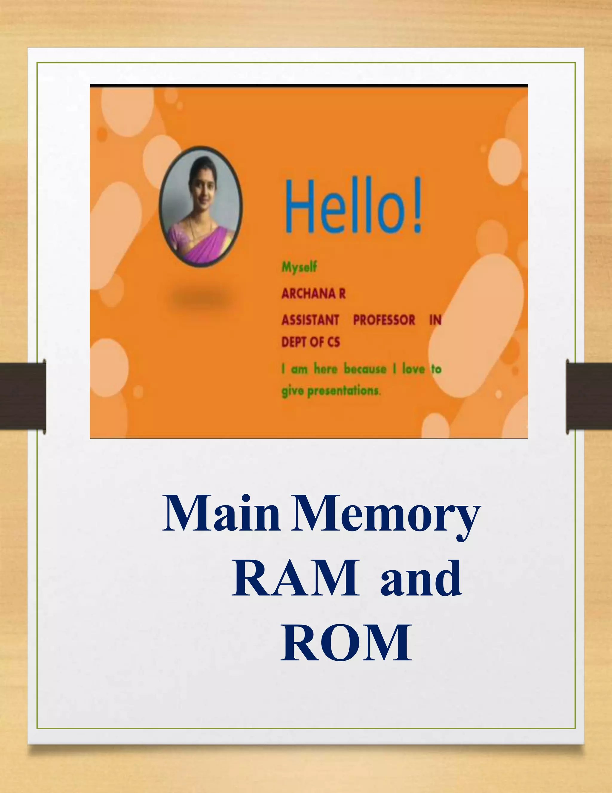 Main Memory RAM and ROM | PPTX
