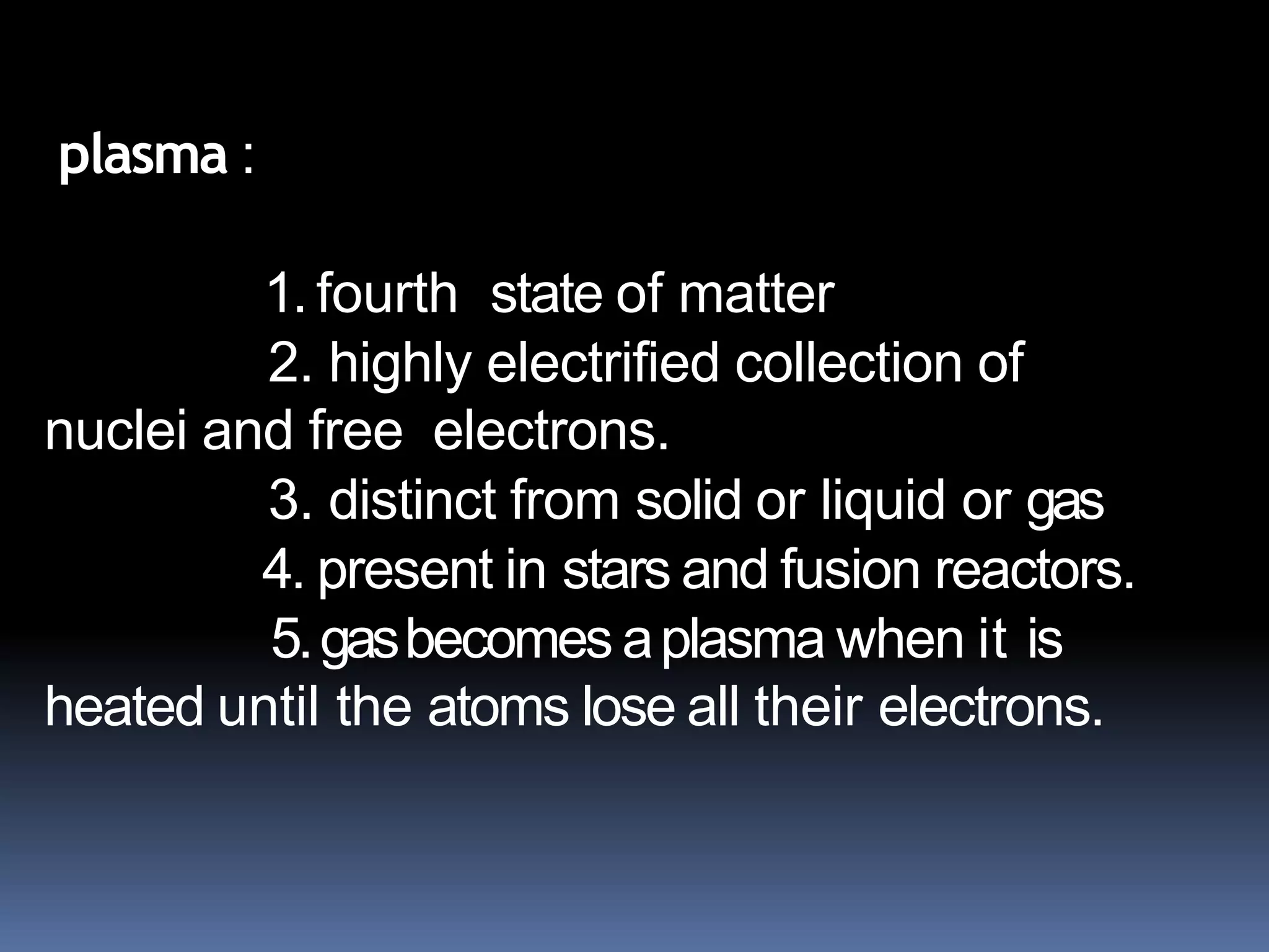 Plasma physics | PPTX